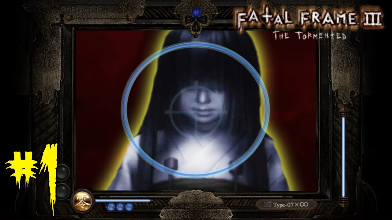 First Time: Fatal Frame III - The Tormented (Night One) - 1080p ...