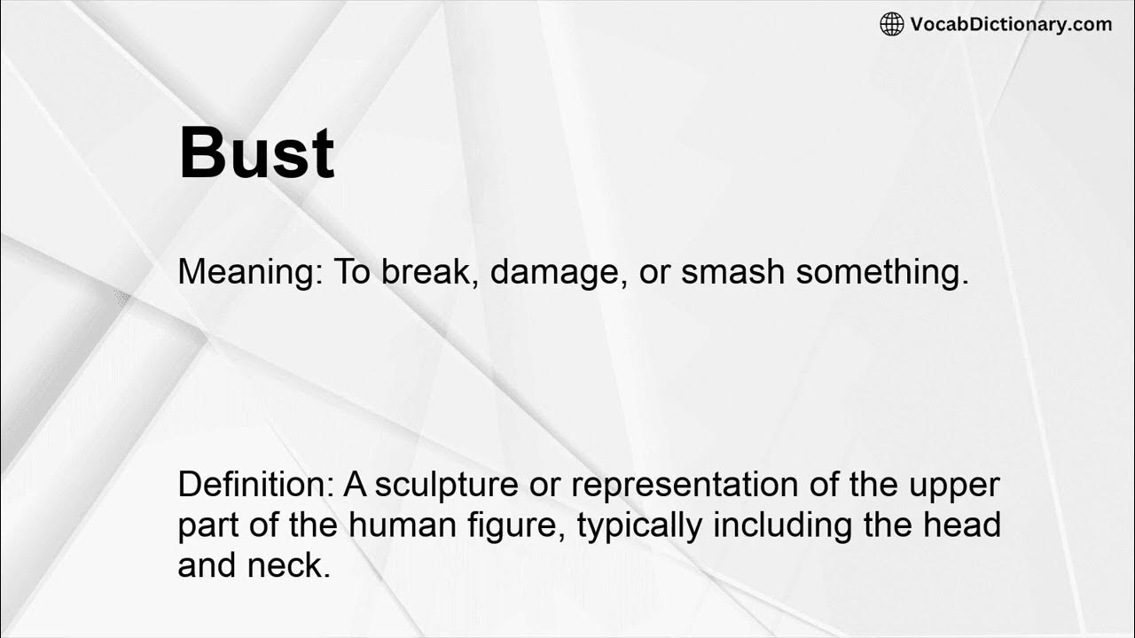 Bust Meaning - YouTube