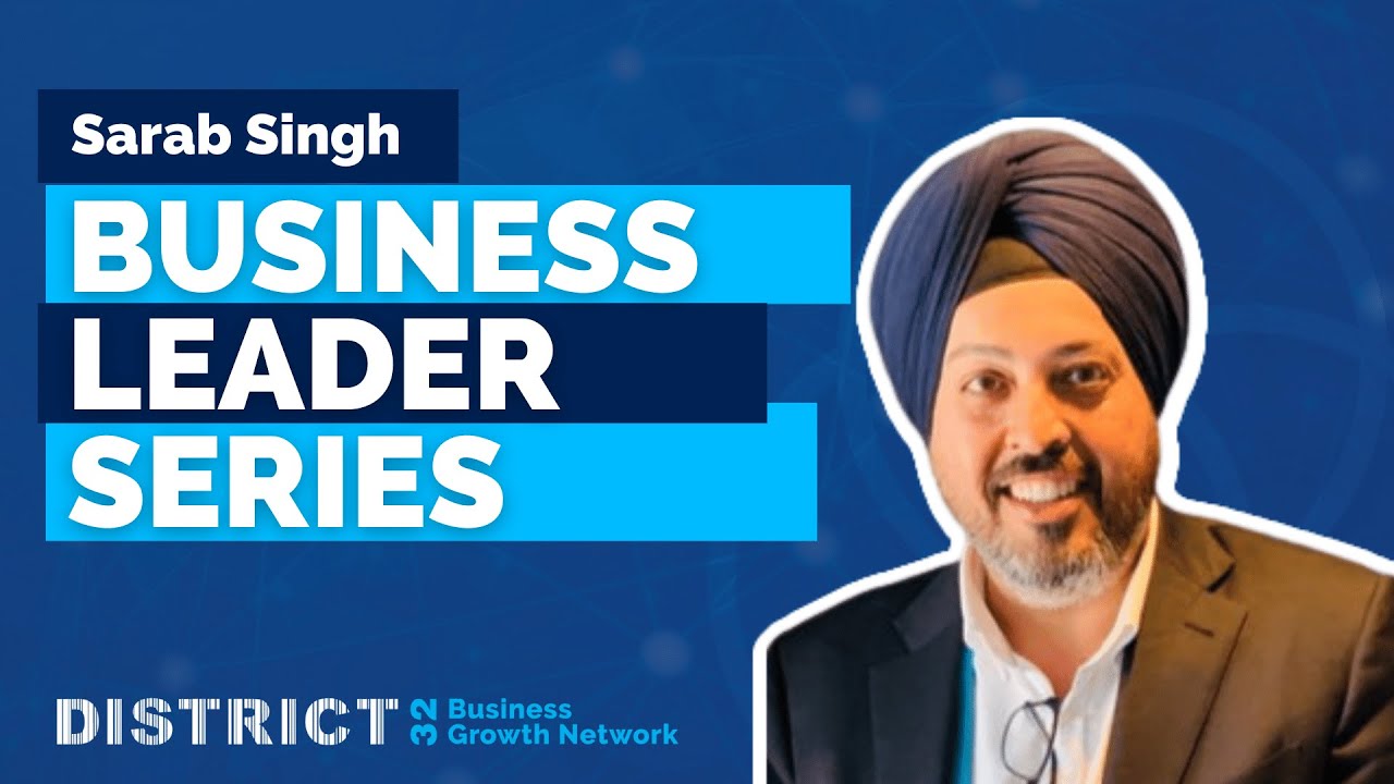 Business Leader Series with Sarab Singh - YouTube