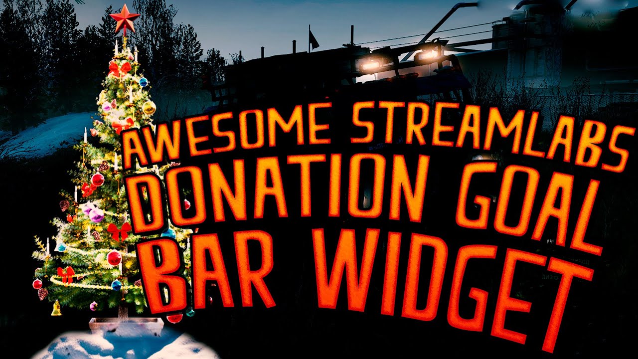 Awesome Streamlabs DONATION GOAL BAR WIDGET! - YouTube