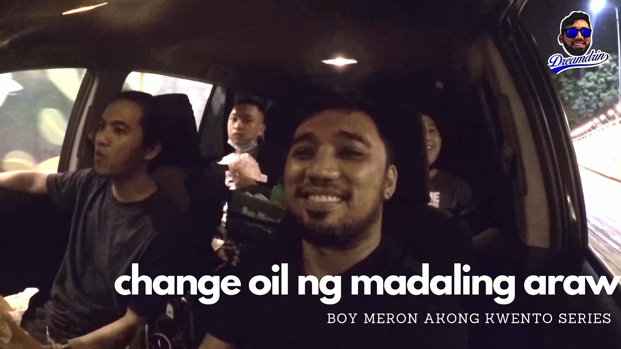 CHANGE OIL NG MADALING ARAW - Boy Meron Akong Kwento Series - YouTube