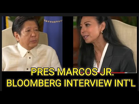 PRES MARCOS JR INTERVIEW BY BLOOMBERG INT'L. - YouTube