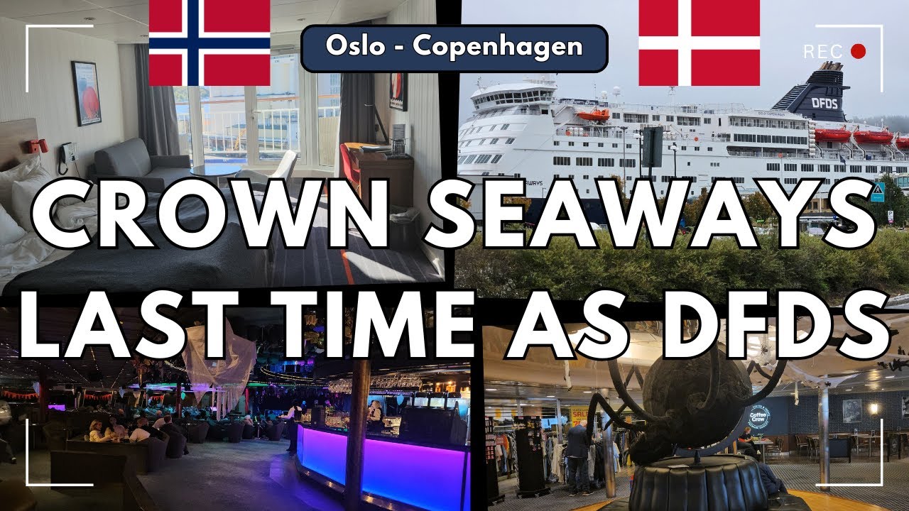 ⛴️ *LAST DAY AS DFDS* Luxury cruise with M/S Crown Seaways 🇳🇴🇩🇰 | Sep ...