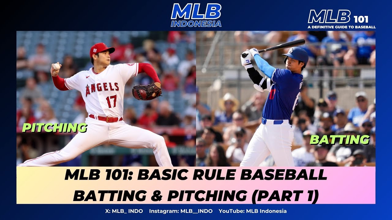Rule Dasar Baseball Batting & Pitching, Baseball Field, Scoring (Part 1) || MLB 101 - YouTube