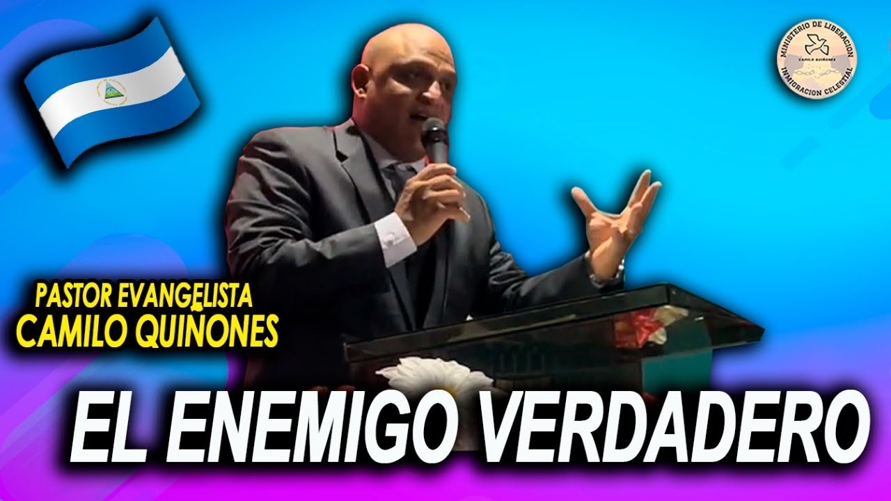 EL ENEMIGO VERDADERO CAMILO QUIÑONES EN NICARAGUA - YouTube
