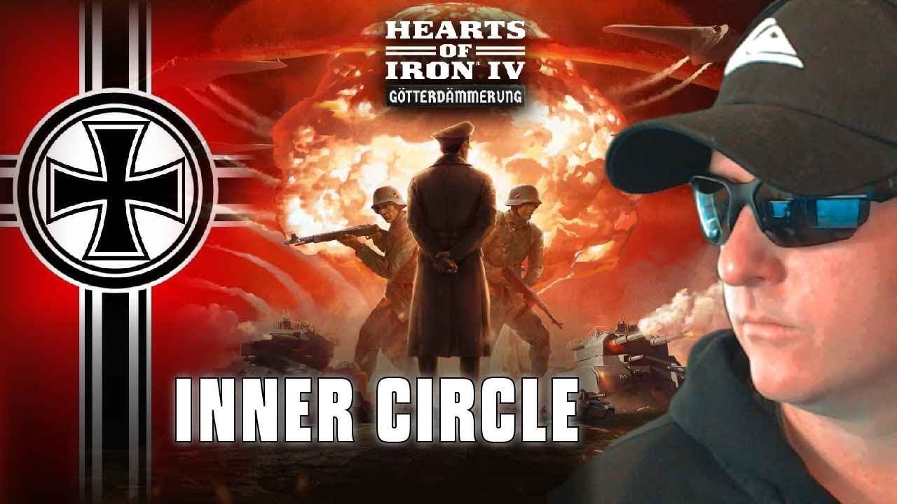 My Inner Circle Strategy- Hearts Of Iron Iv Germany Gottterdamerung Dlc ...