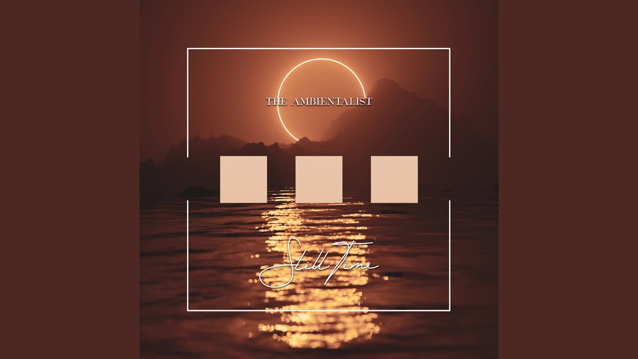 Still Time - YouTube