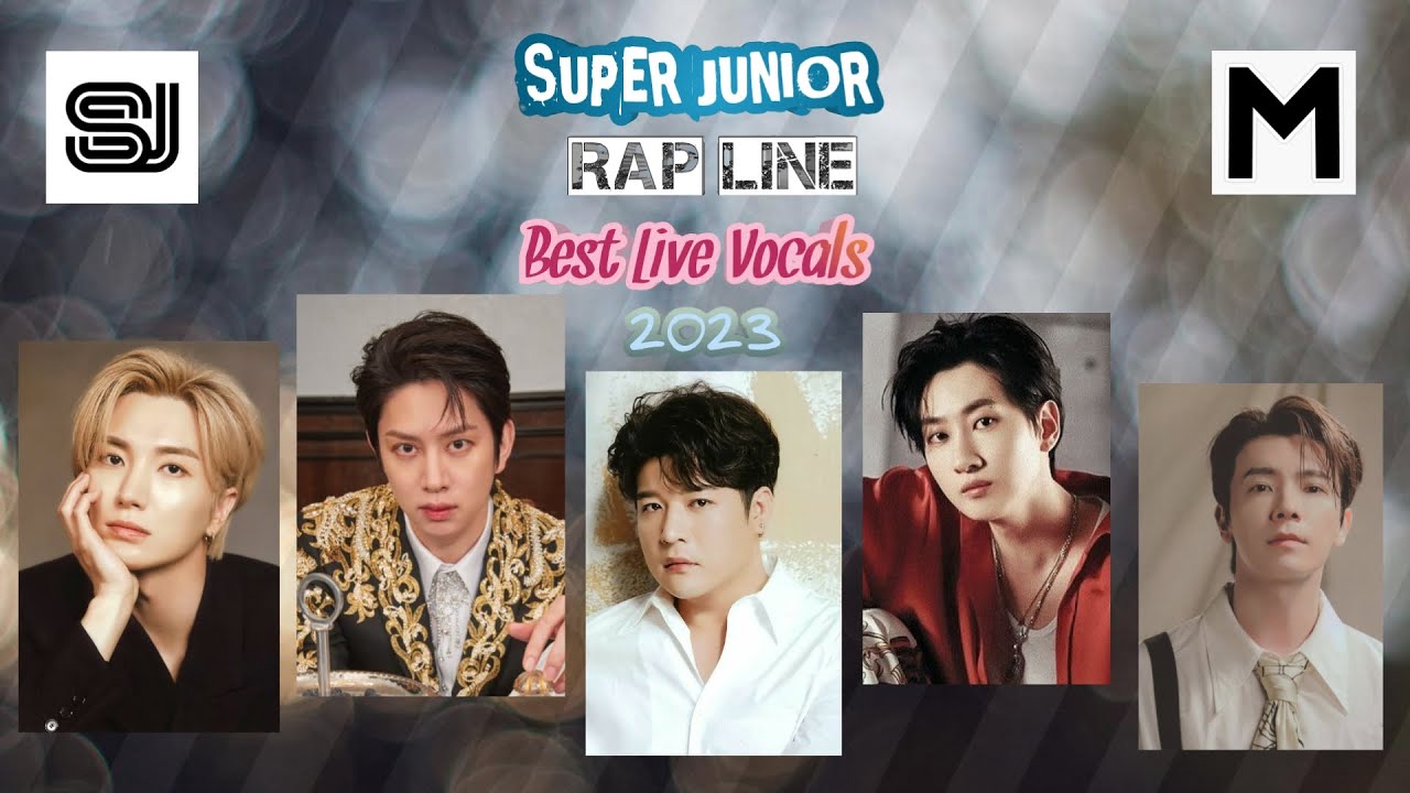 [HD] SUPER JUNIOR • RAP LINE Best Live Vocals 2023 - YouTube