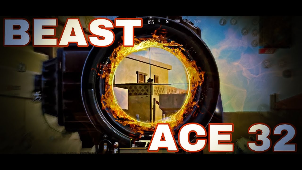 ACE 32 EA AS* 32... #bgis #PUBG #ace32 - YouTube