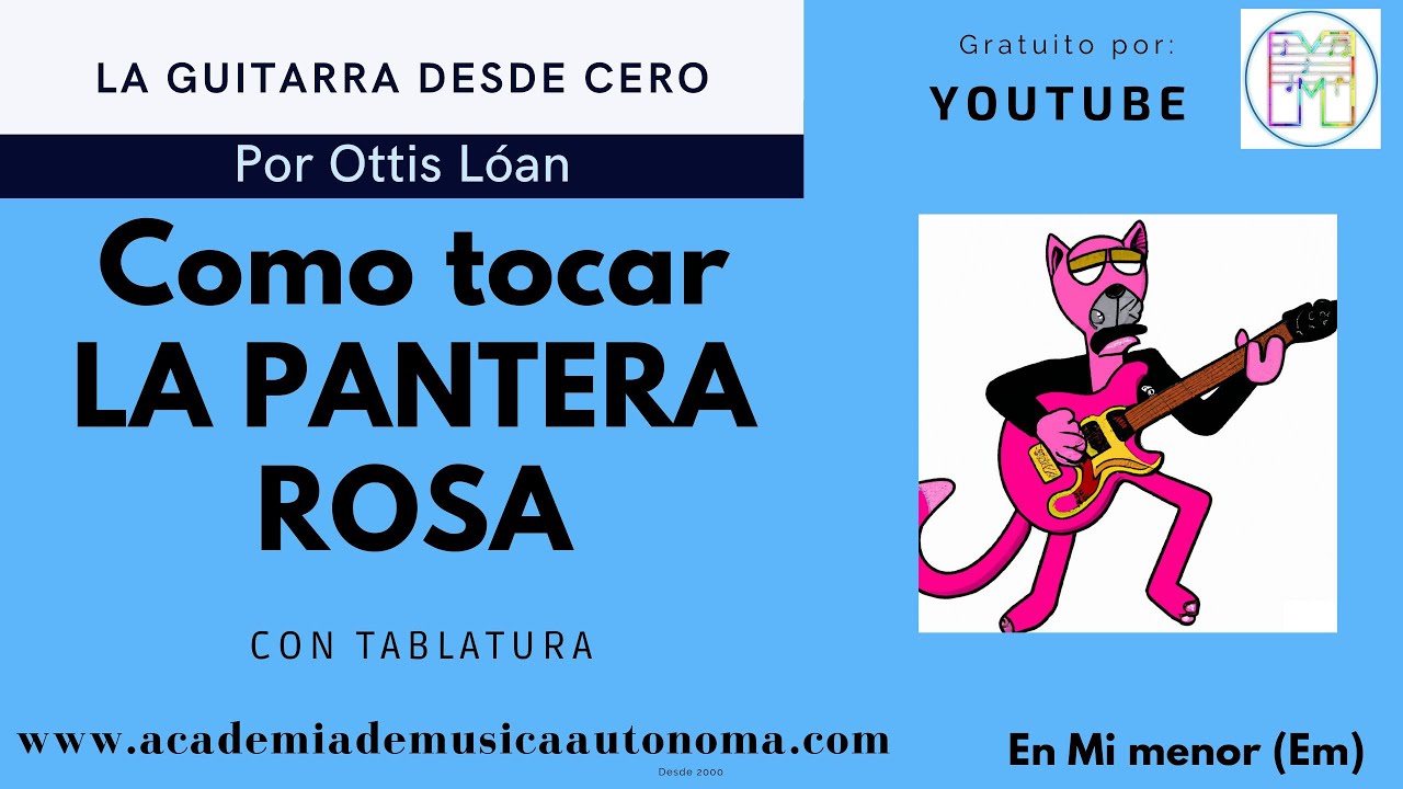 Como tocar en la guitarra LA PANTERA ROSA fácilmente con tablaturas ...