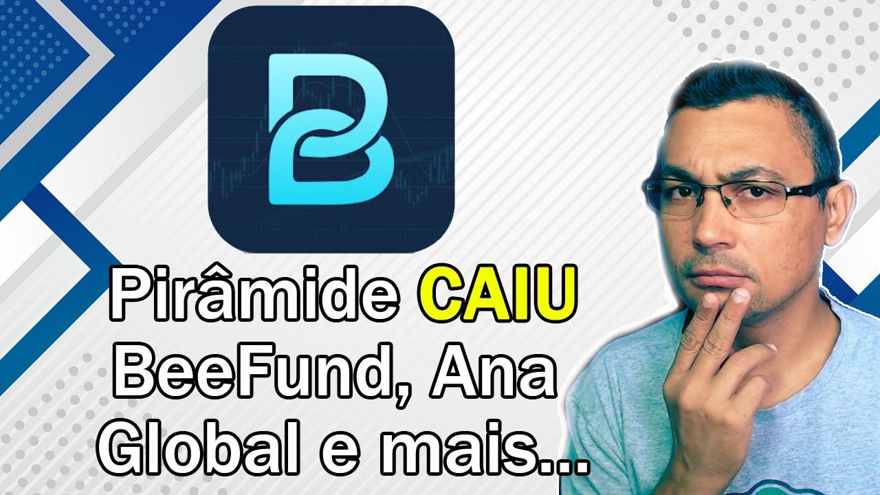 BeeFund, Caiu pirâmide nova Ana Global, Futplay e mais - YouTube