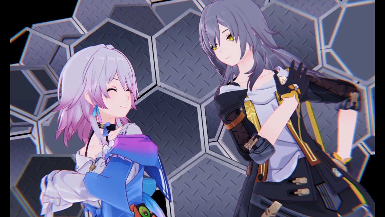 【Honkai：Star Rail MMD】Stelle&March 7th♢神魂颠倒 - YouTube