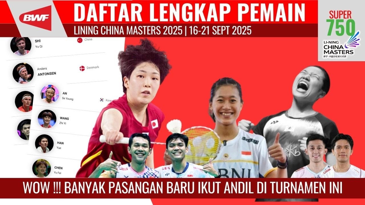 Daftar Pemain Lining China Masters 2025 - YouTube