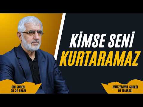 HAYATTAN KAÇMA, ALLAH'A SIĞIN! I Tefsir Dersleri I Cin Suresi 20-29 ve Müzzemmil Suresi 01-10