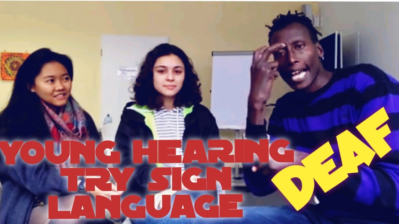 YOUNG HEARING TRY SIGN LANGUAGE COMMUNITY - YouTube