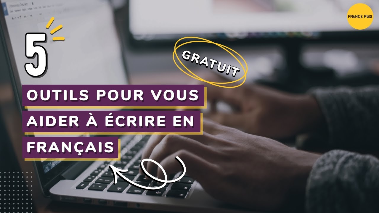 5 Outils pour vous aider à écrire en français - (2023 gratuit) - YouTube