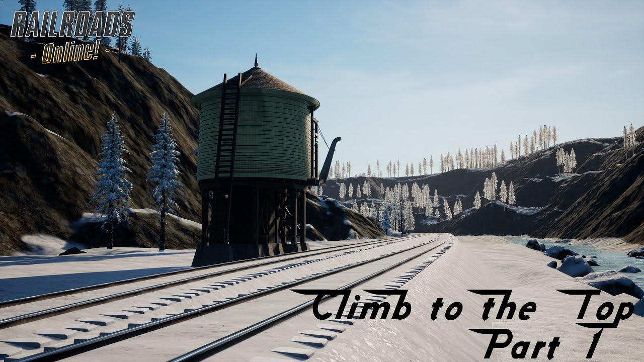 Railroads Online: The Climb to the Top - Part 1 - YouTube