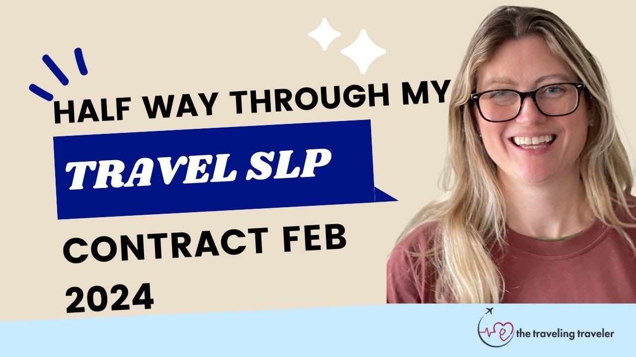 Half Way Through my Travel SLP Job - YouTube