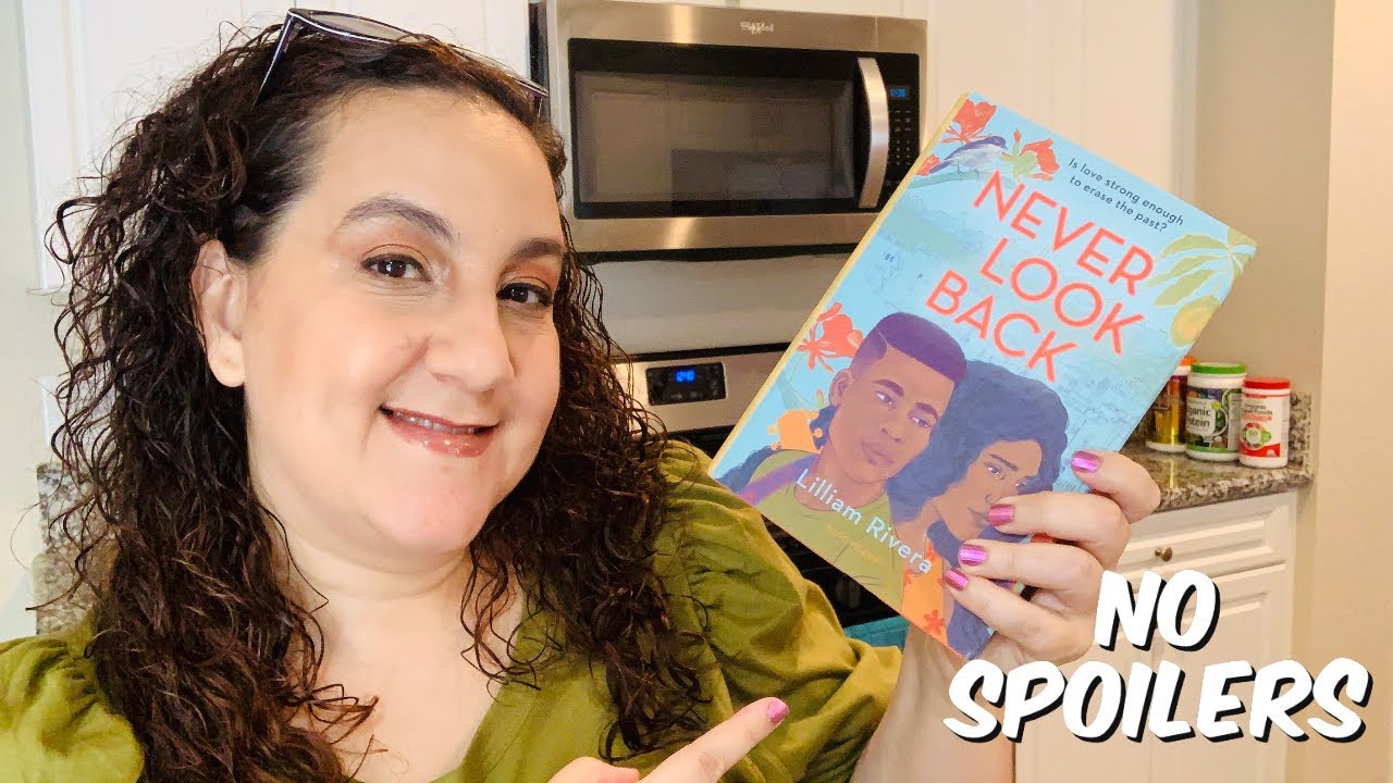 NEVER LOOK BACK BOOK REVIEW AWARE WINNING AWARD AUTHOR LILLIAM RIVERA ...