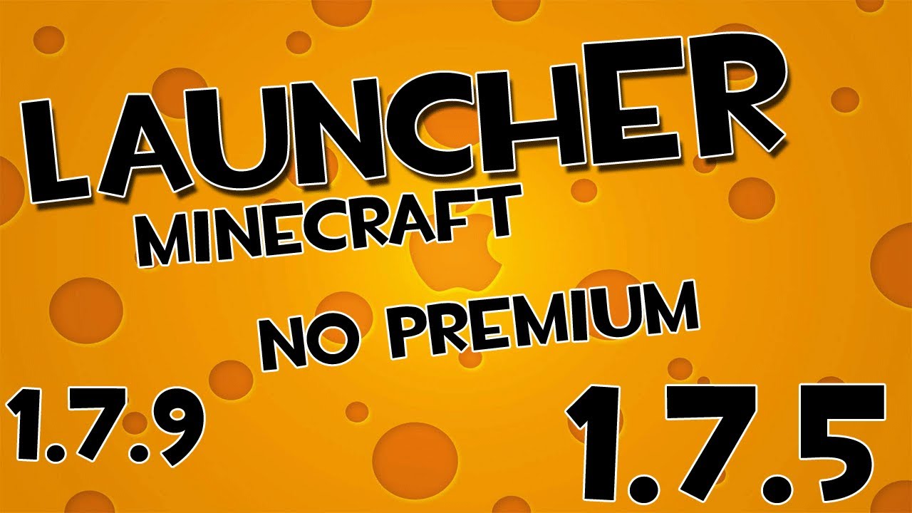 LAUNCHER MINECRAFT NO PREMIUM | 1.7.2, 1.7.4, 1.7.5, 1.7.9 | KEINETT ...
