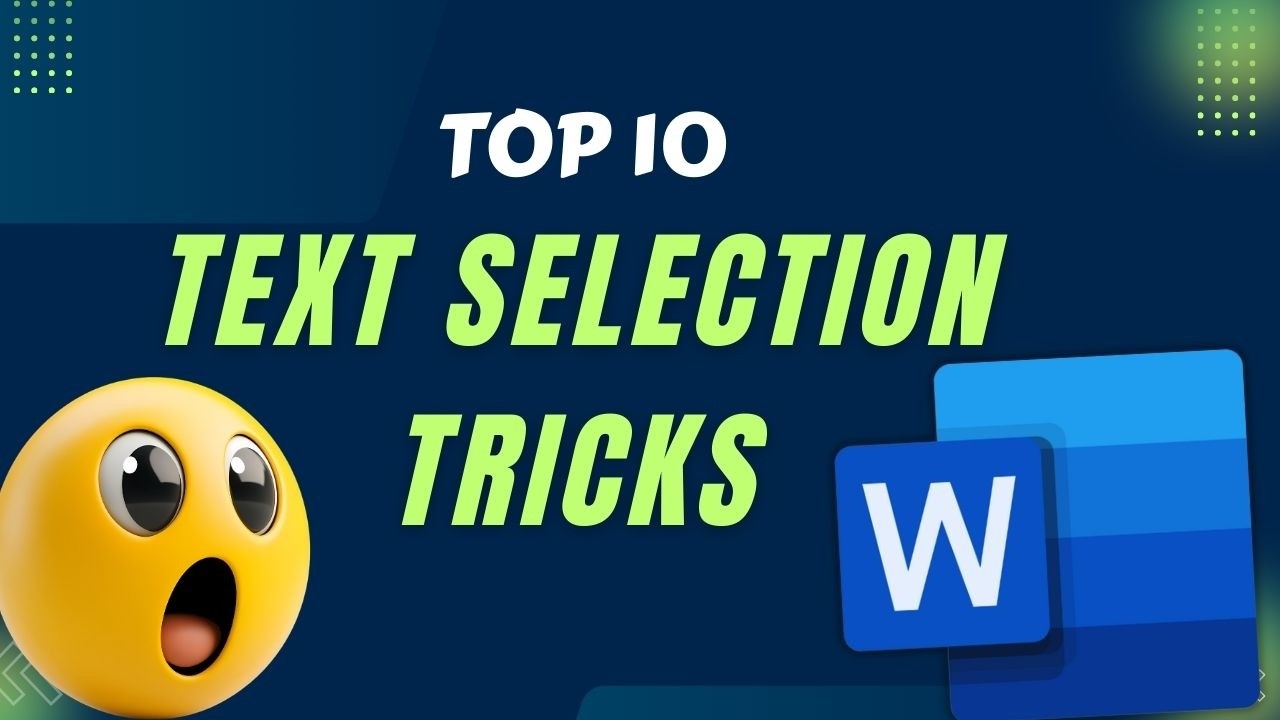 Top 10 Word Selection Hacks You Wish You Knew Sooner - YouTube