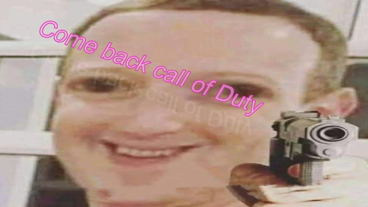 Come Back Call of Duut sorry i mean Call Of Duty - YouTube