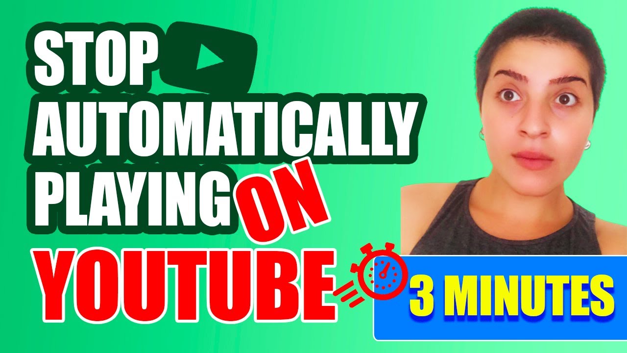 How to Stop Youtube From Automatically Playing Videos On The Web? - YouTube