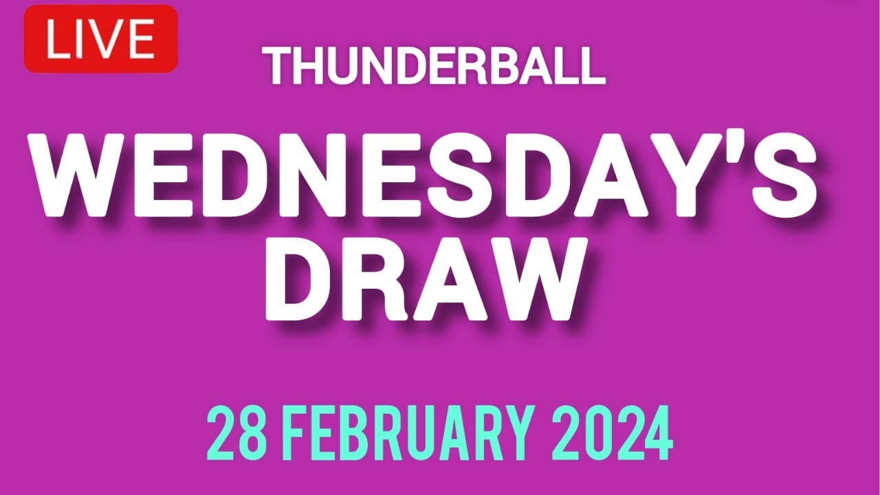 The National Lottery Thunderball draw results from wednesday 28 ...