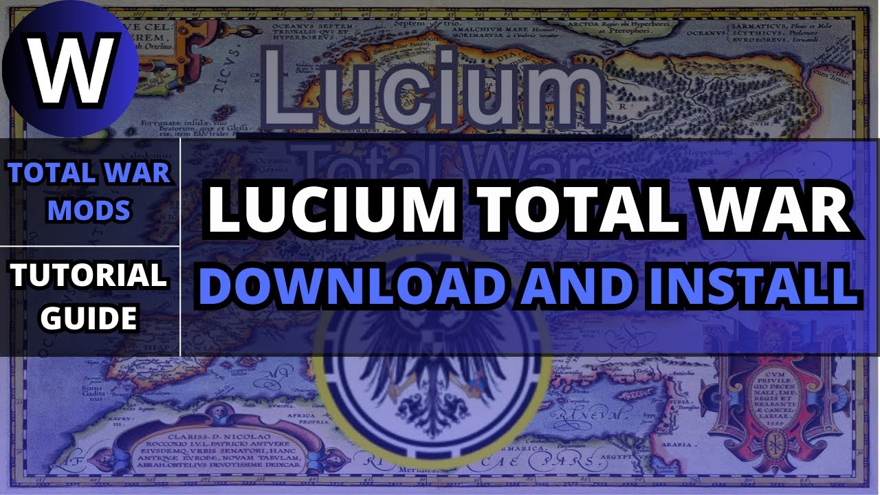 Lucium Total War: 3.0+1.1 - How to Download and Install - YouTube