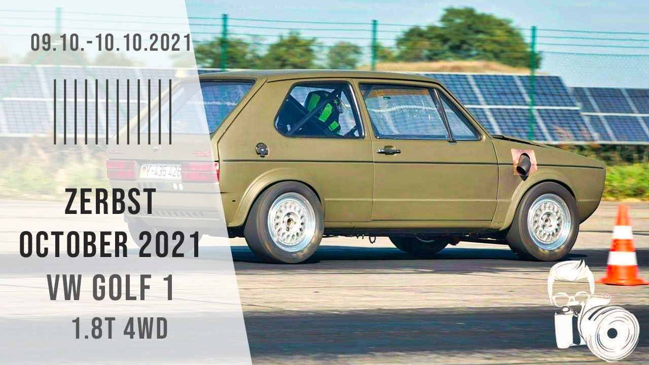 Drag Race VW Golf 1 Turbo by Turboklemmi in Zerbst 09.10.2021 - YouTube