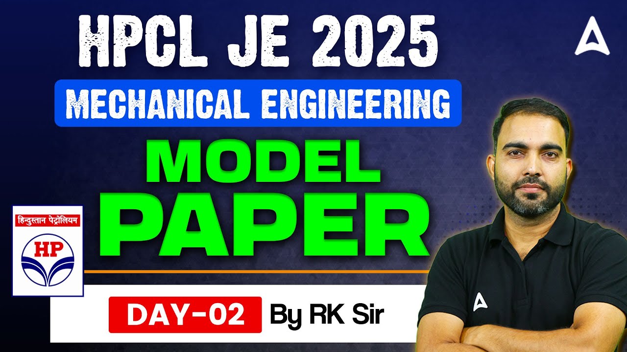 HPCL JE 2025 | HPCL JE Mechanical Engineering Model Paper Day 2 | By RK ...