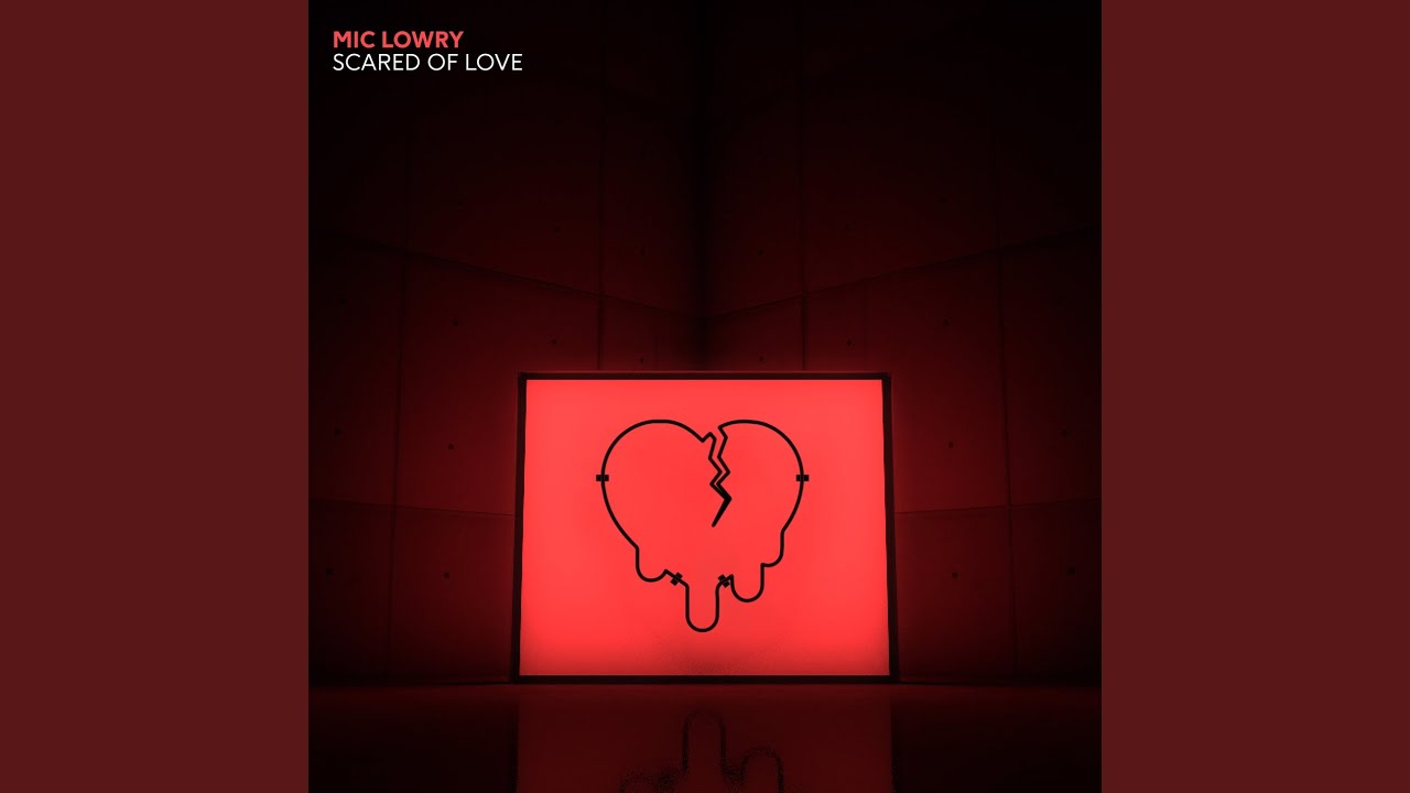 Scared of Love - YouTube Music