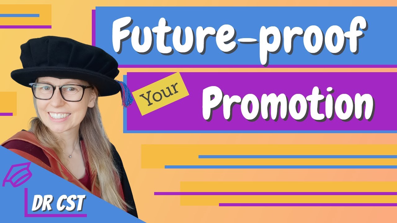 FUTURE-PROOF your ACADEMIC PROMOTION - Aligning objectives today! # ...