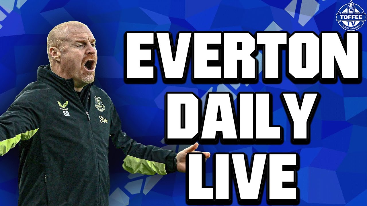 CHELSEA Press Conference REACTION | Everton Daily LIVE - YouTube