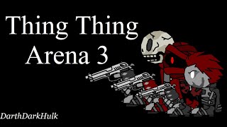 THING THING ARENA 3 - Juega gratis online en Minijuegos