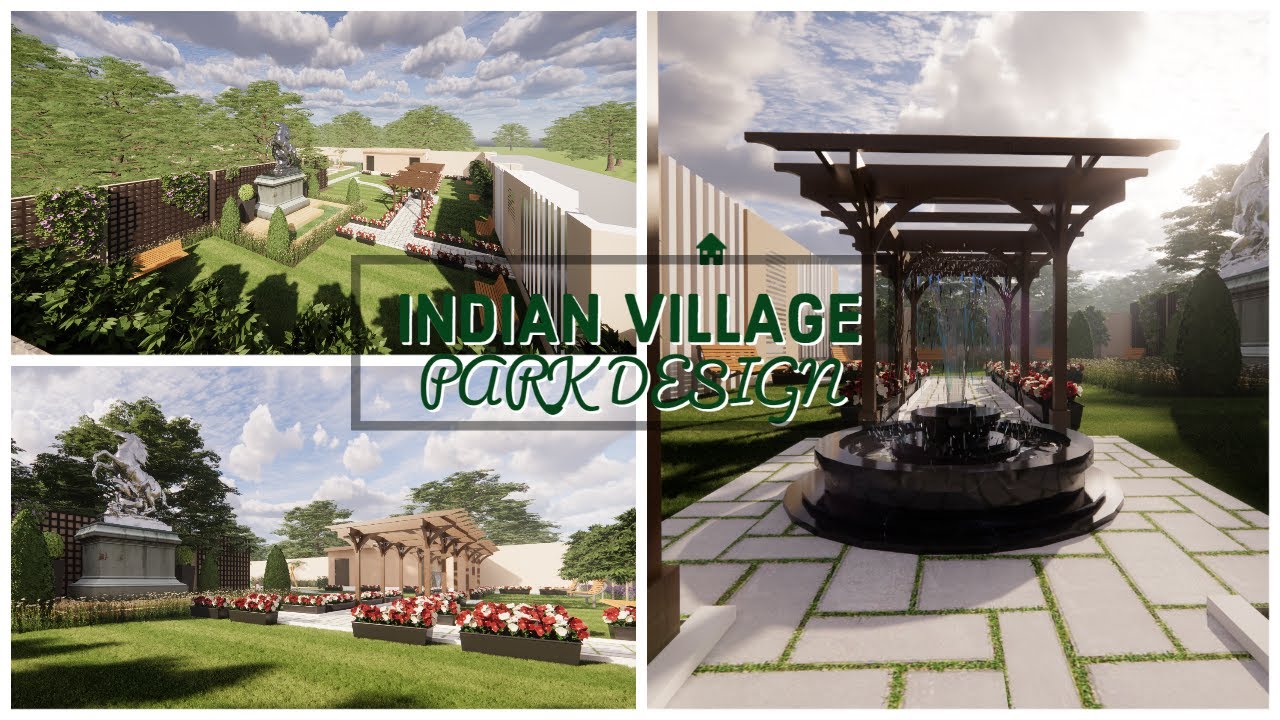 INDIAN VILLAGE PARK DESIGN | PARK DESIGN IN PUNJAB #architecture # ...