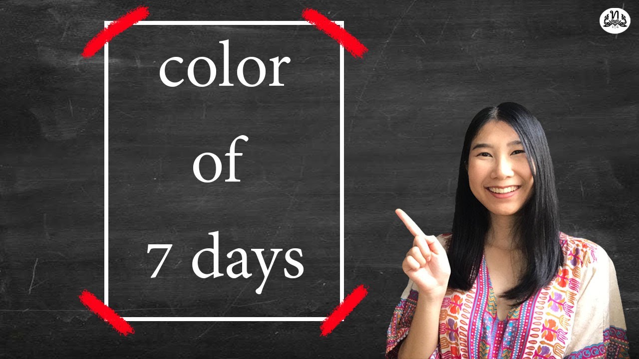 what is colors of the day for Thai language [สีประจำวัน คือสีอะไร ...