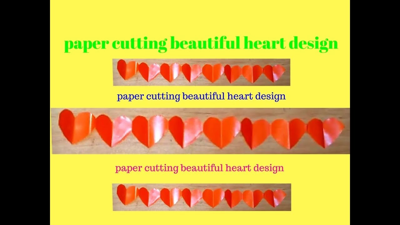 Paper Heart Design Valentine's Day and Room Decor Ideas | paper cutting ...