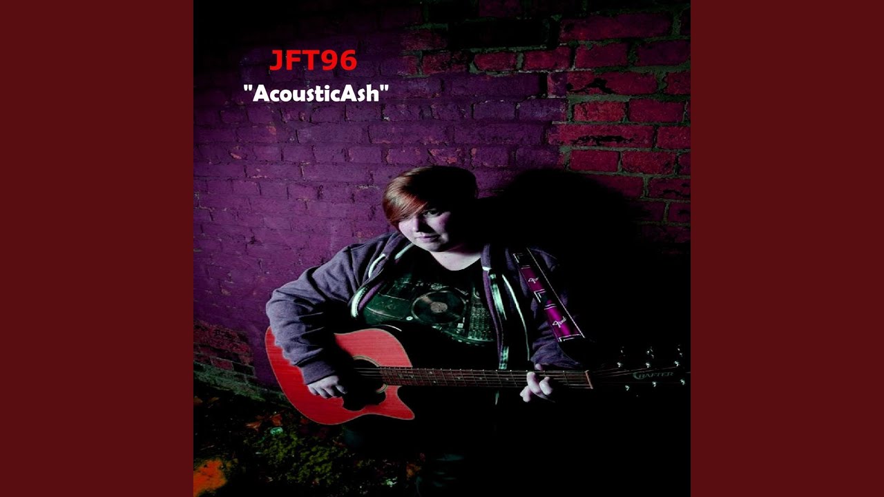 Jft96 - Acoustic - YouTube