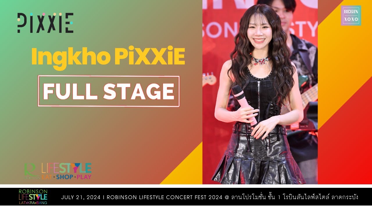 Ingkho PiXXiE Full Stage [Fancam] Robinson Lifestyle Concert Fest 2024 ...