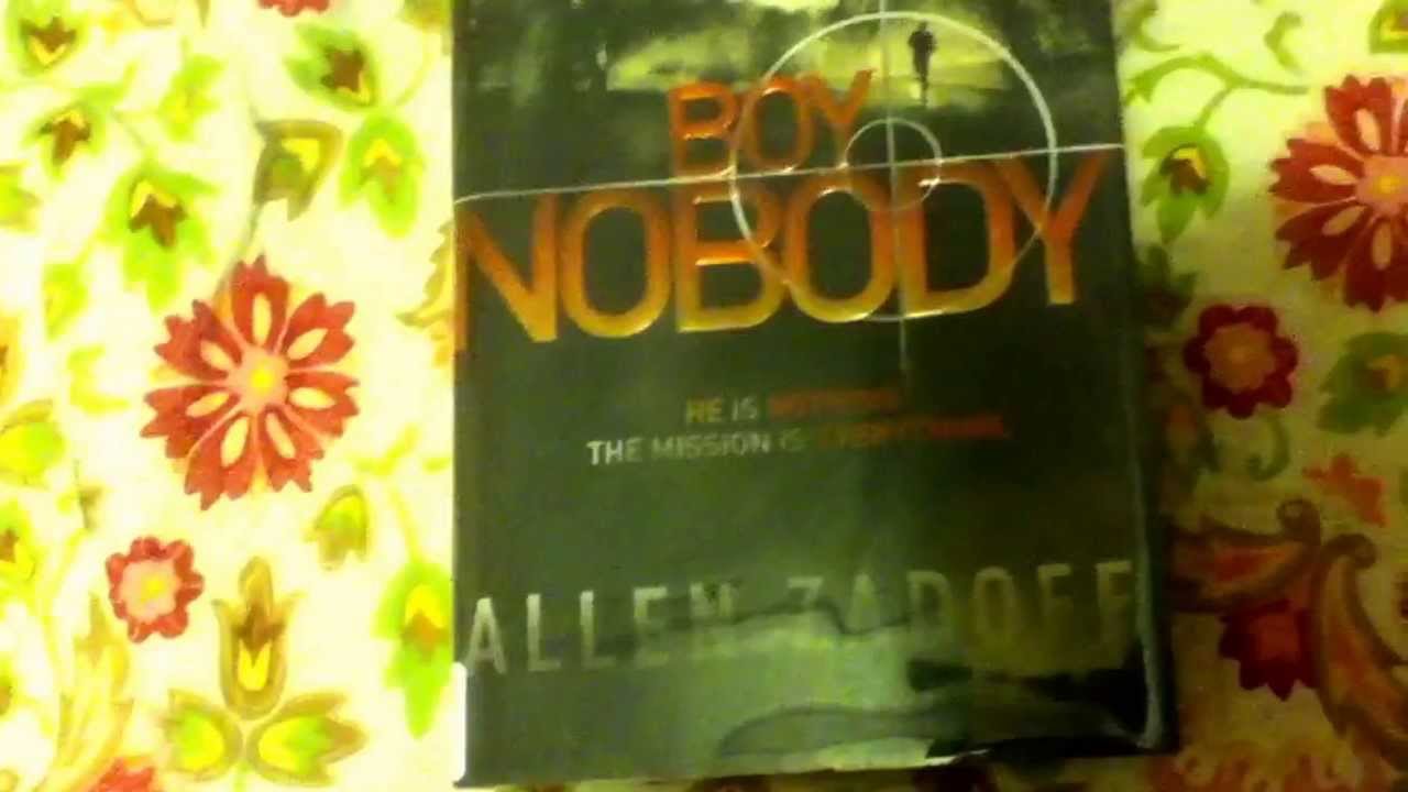 Boy Nobody BY Allen Zadoff - YouTube