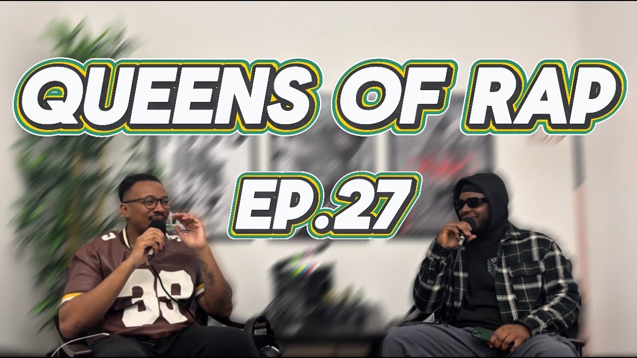 EP 27 | QUEENS OF RAP, NEW GUEST, GAMES AND MORE LAUGHS - YouTube