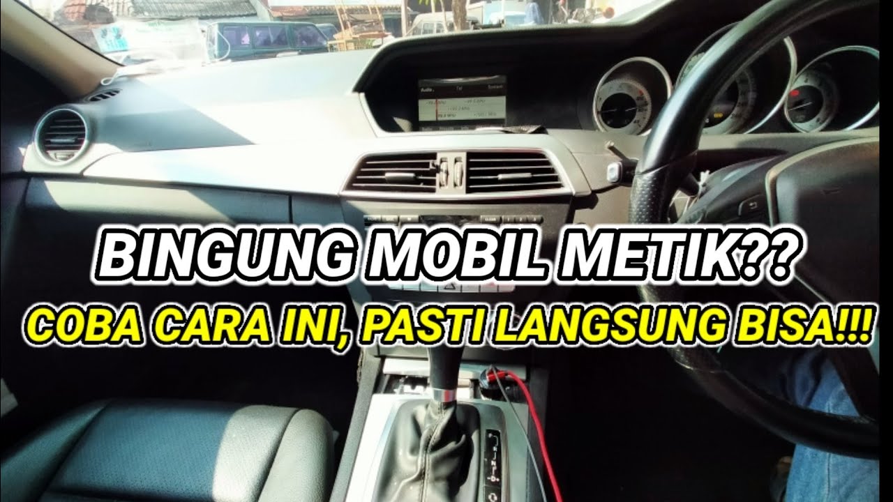 Belajar Mobil Metik Untuk Pemula - YouTube