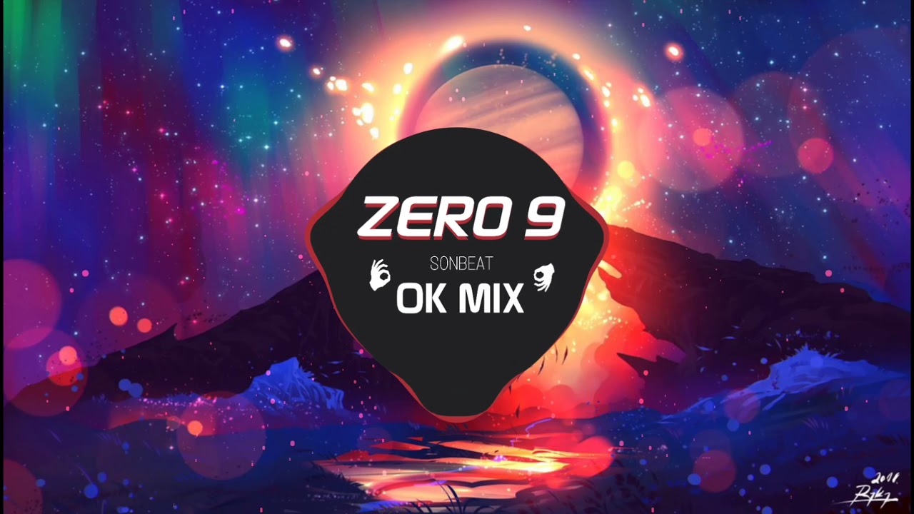 SONBEAT - ZERO9 (OK REMIX) - YouTube