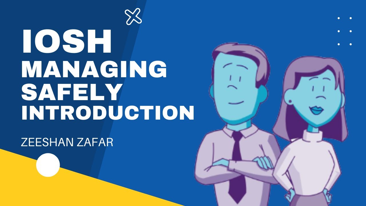What Is IOSH MS Course Introduction To IOSH Managing Safely Course What Is IOSH MS Course Introduction To IOSH Managing Safely Course