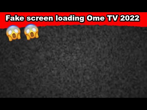 Fake screen loading Ome TV 2022 - YouTube