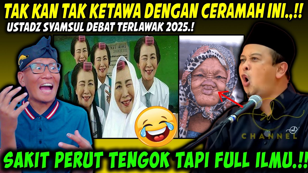 Ceramah Paling Kelakar 2025!! Oleh Ustaz Syamsul Debat Confirm Gelak ...