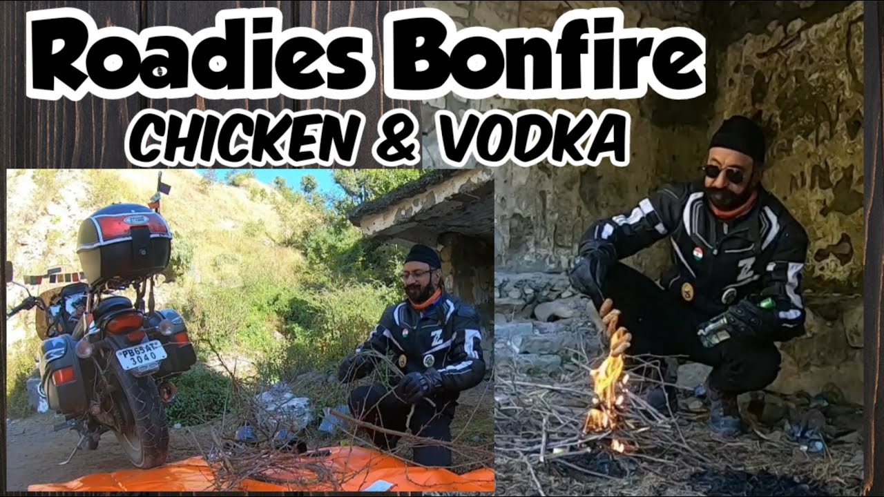 ROADIES BONFIRE - CHICKEN & VODKA - YouTube