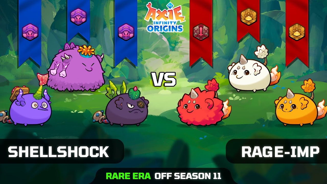 SHELLSHOCK vs RAGE-IMP | OFF SEASON 11 | AXIE INFINITY ORIGINS - YouTube