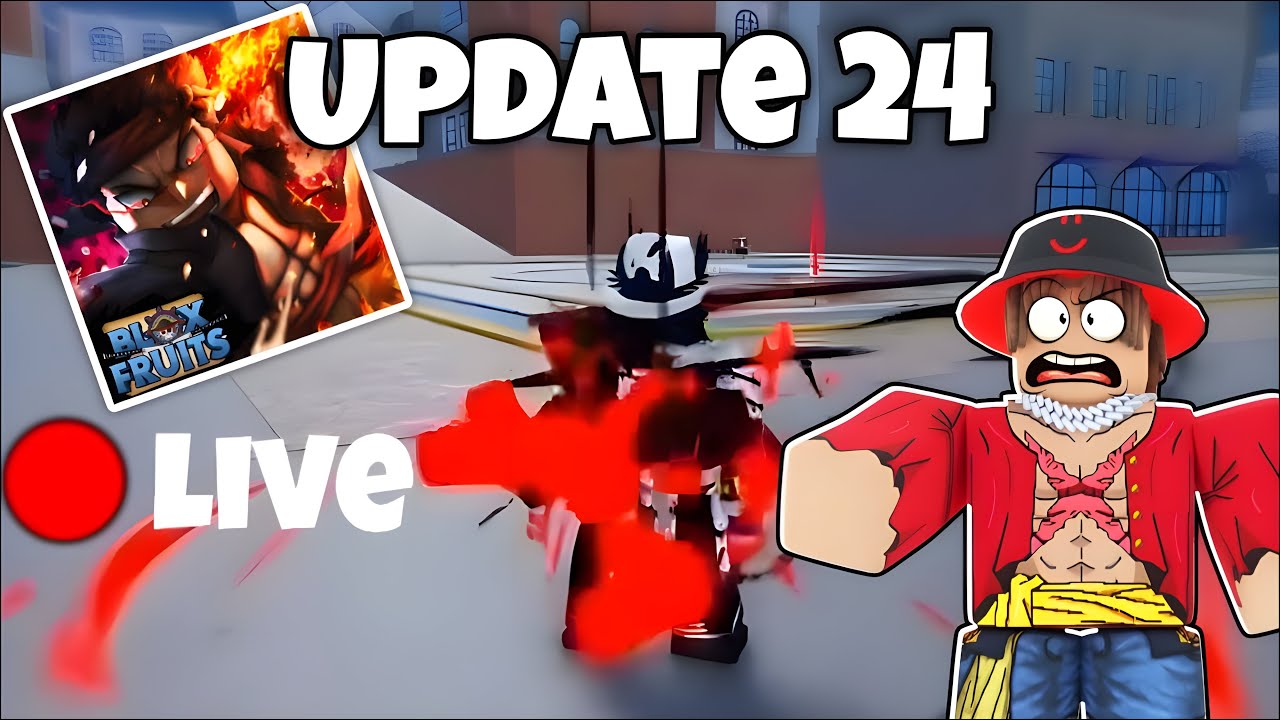 LIVE🔴 - BLOX FRUITS UPDATE 24 SOON! - YouTube